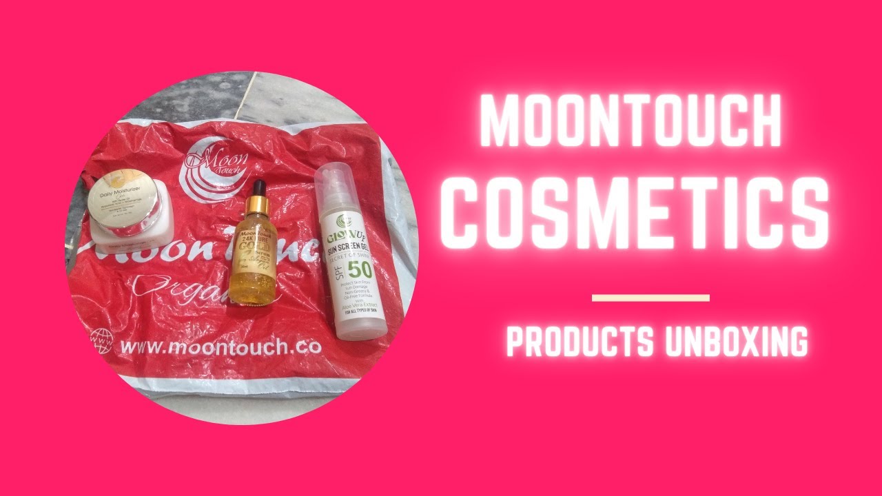 moon touch products unboxing |skin care products| - YouTube