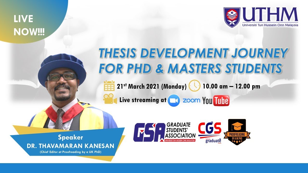 GSA UTHM // Thesis Development Journey for PhD & Masters Students - YouTube