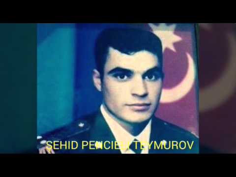 Şehid PENCIELI TEYMUROV
