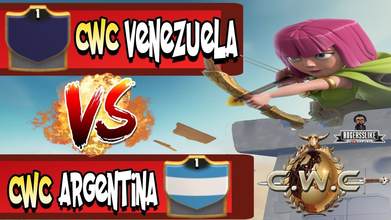 GUERRA DE PAISES | CWC VENEZUELA VS CWC ARGENTINA | Clash World Cup ...