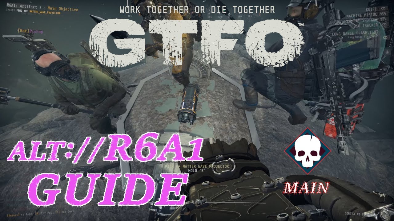 Sometimes It Really Is Just That Simple - GTFO ALT://R6A1 Guide - YouTube