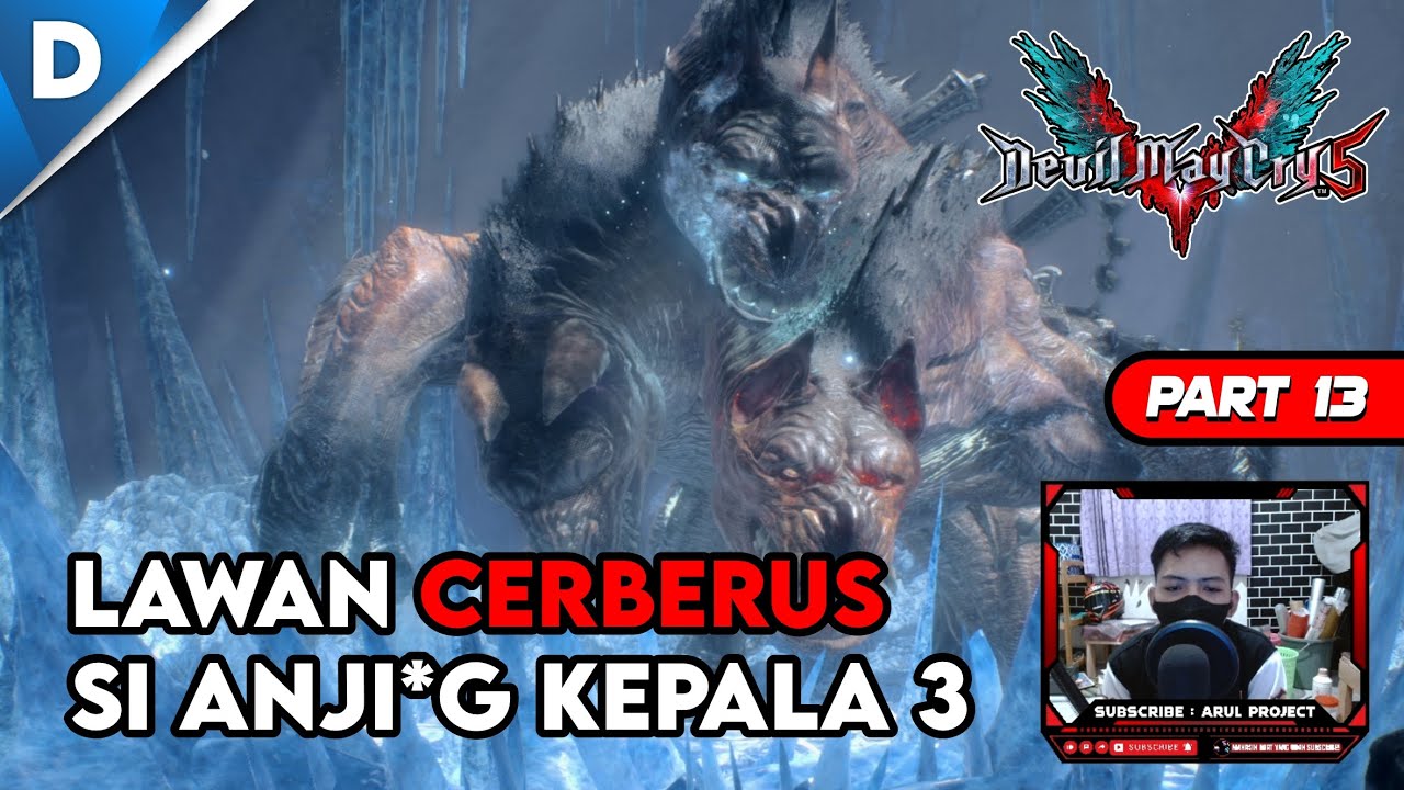 Melawan King Cerberus!! - Devil May Cry 5 - Part 13 - YouTube