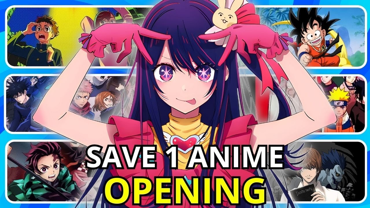 SAVE ONE ANIME OPENING [OLD GEN VS NEW GEN EDITION ] - YouTube