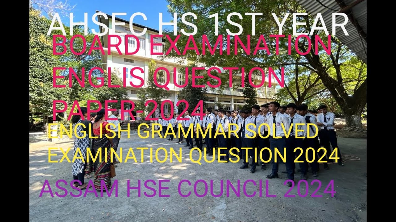 ahsec Hs 1st year English exam question. English grammar solved exam ...