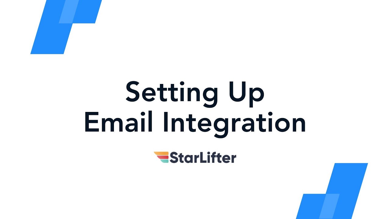 Setting Up Email Integration in StarLifter - Tutorial - YouTube