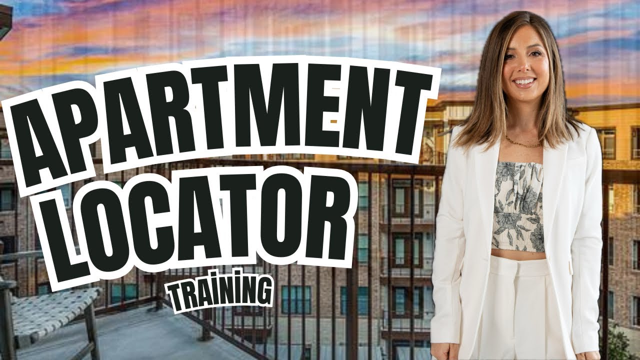 Apartment Locator Training | learn to be a successful apartment locator ...