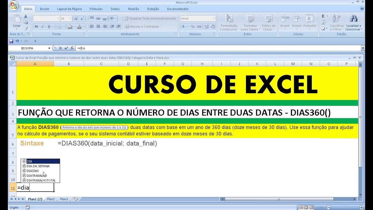 Curso de Excel Função que retorna o número de dias entre duas datas ...