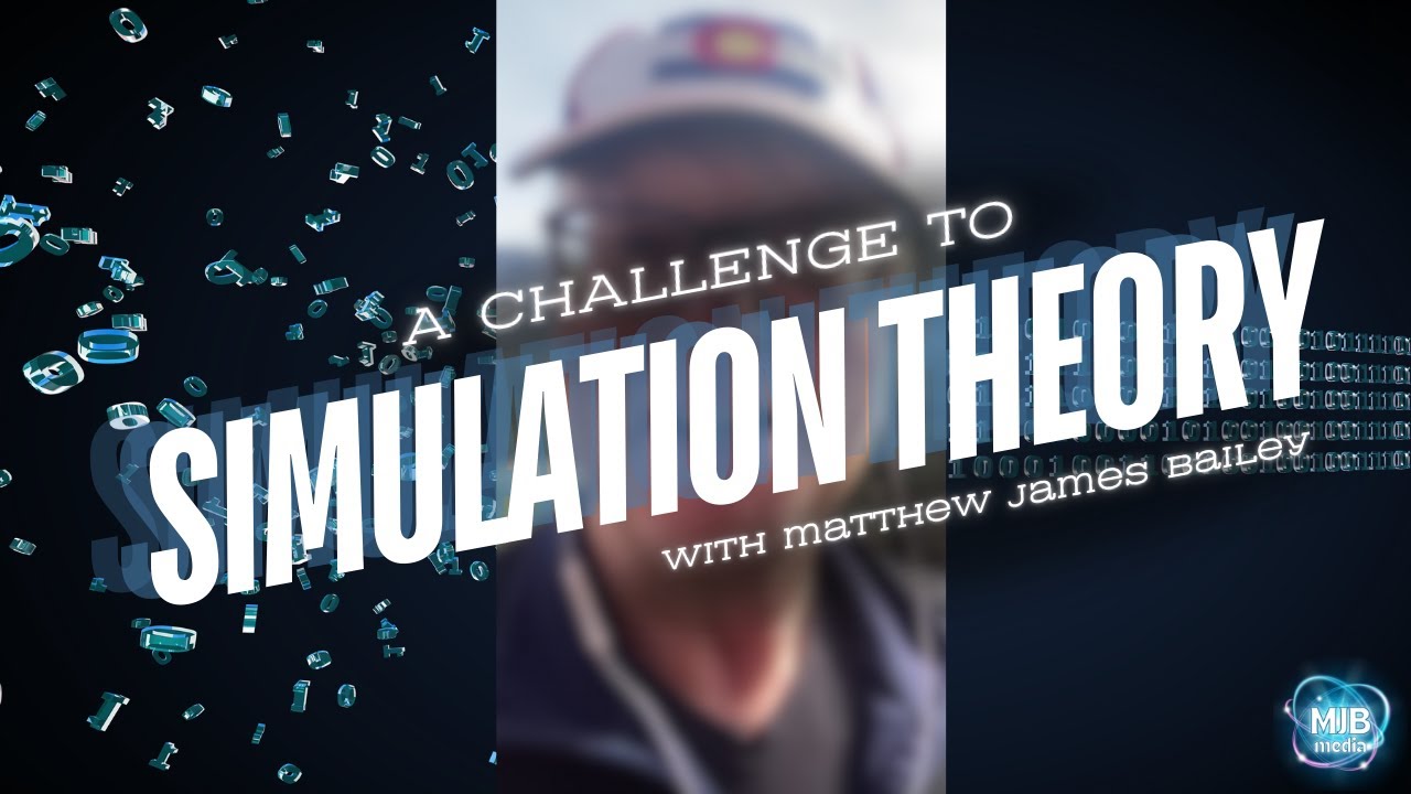 A Challenge to Simulation Theory - YouTube