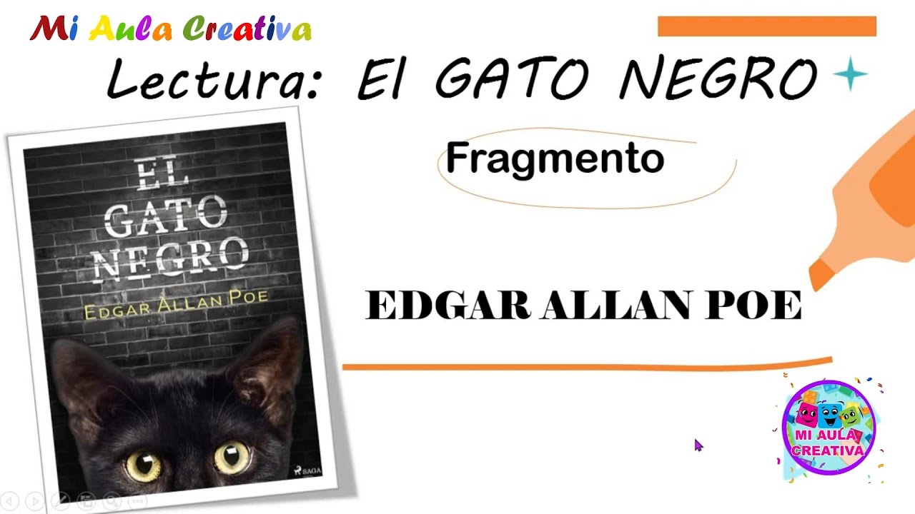 Lectura: El gato Negro / Edgar Allan Poe #MiaulaCreativa - YouTube