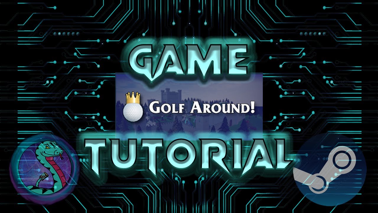 Tutorial: Golf Around! Editor - The Basics - YouTube