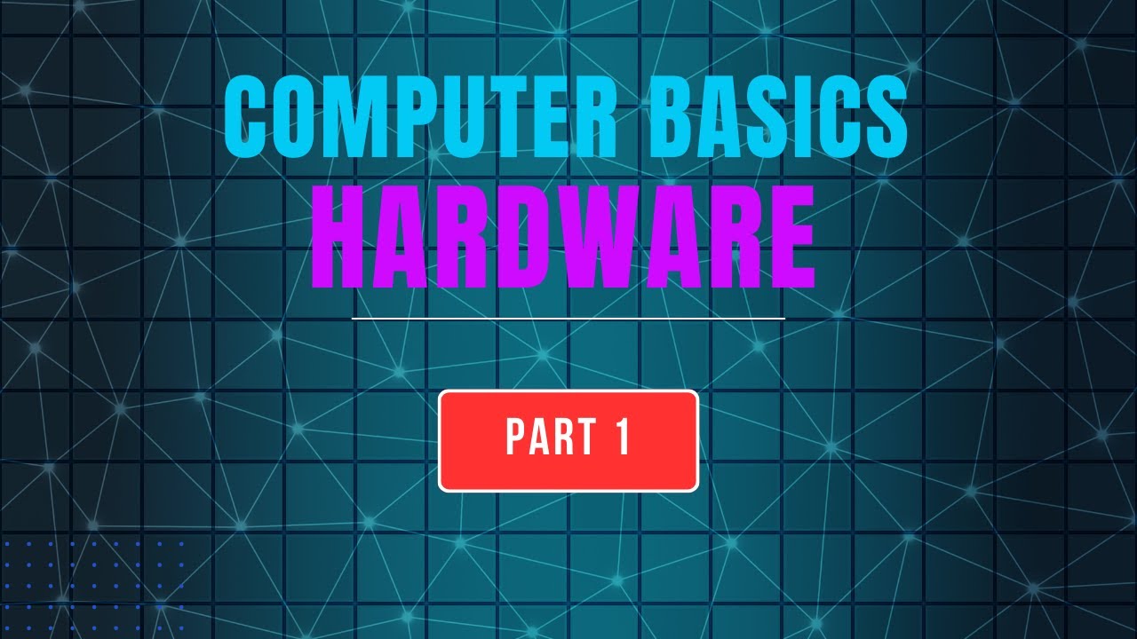 Computer Basics: Understanding Hardware Essentials (Part 1) 💻🔧 - YouTube