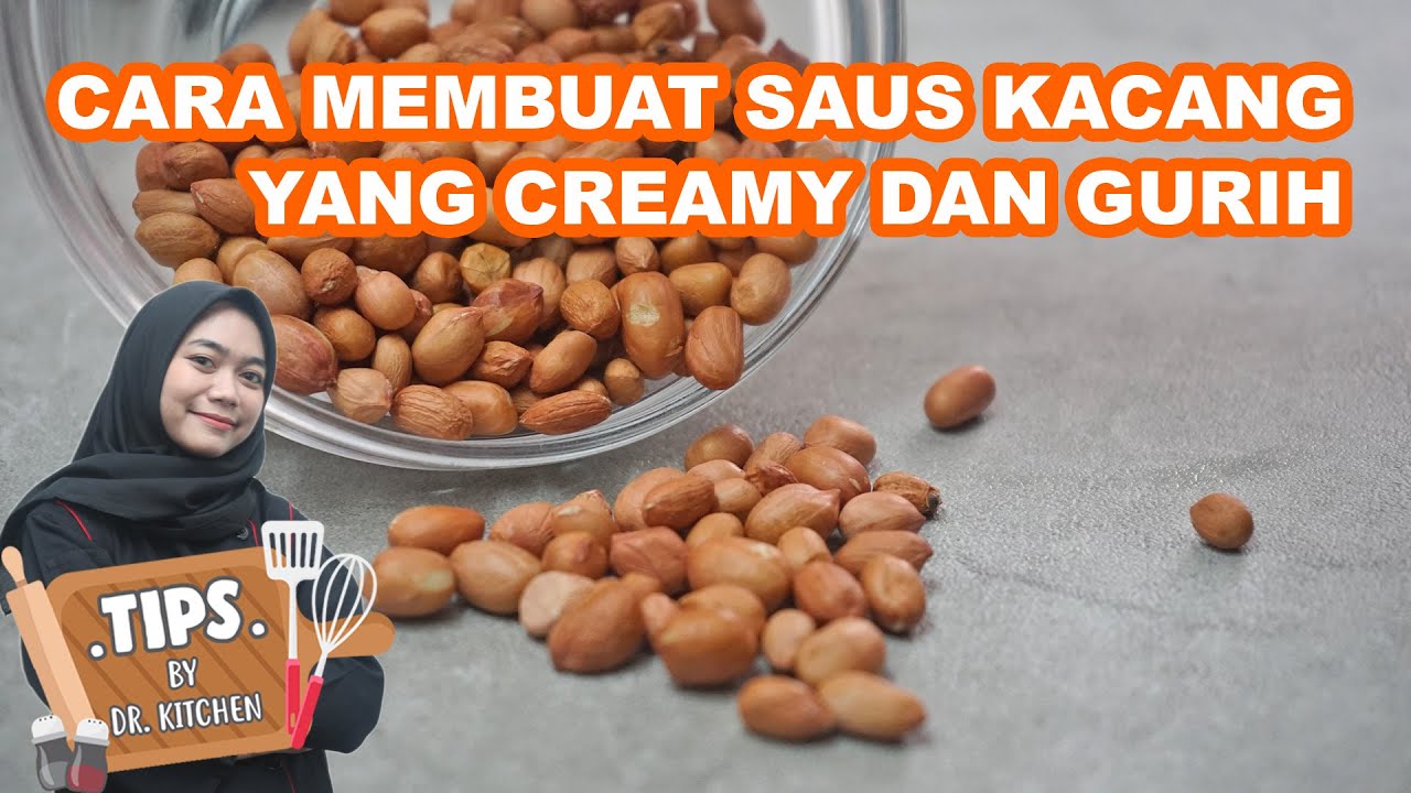 Cara Membuat Saus Kacang Yang Creamy Dan Gurih Youtube