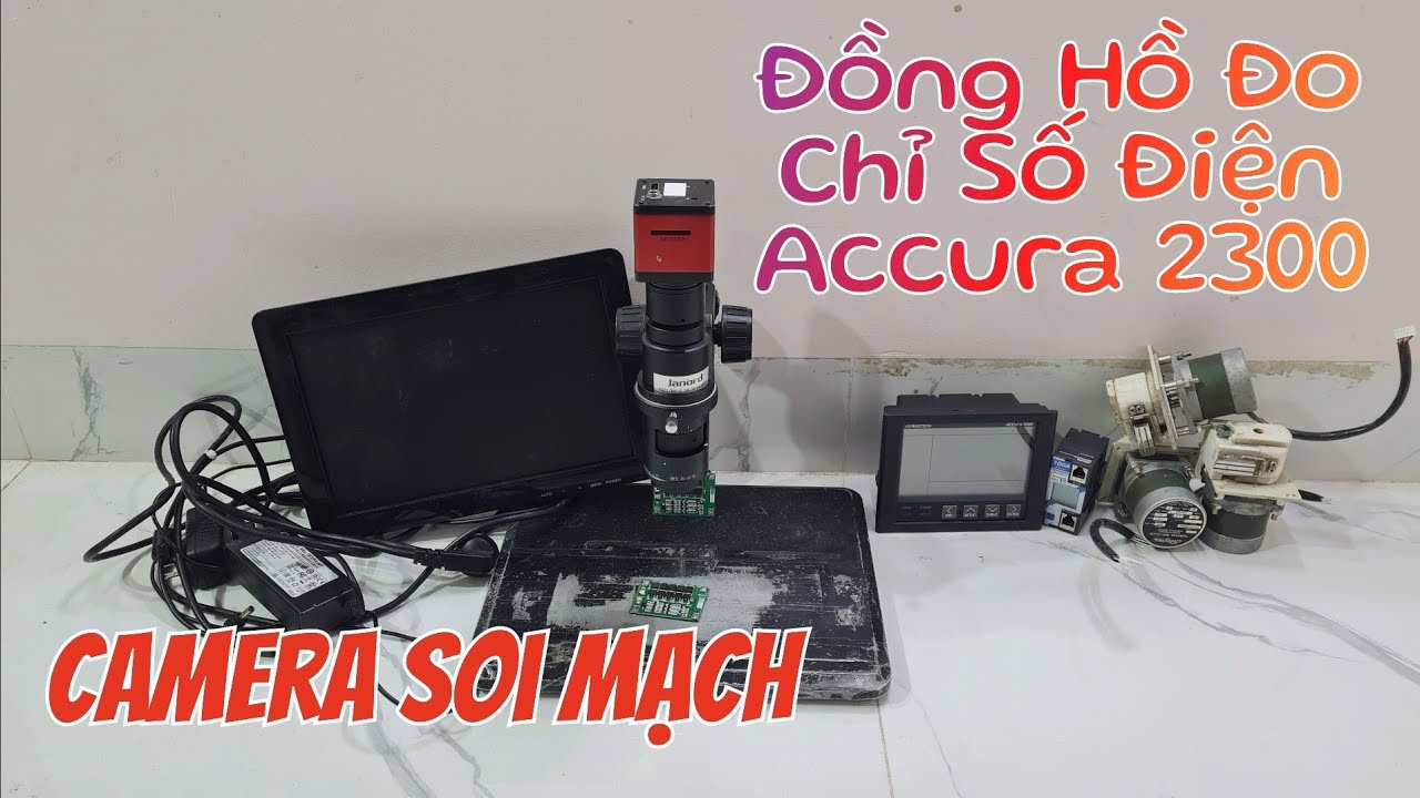 Camera Soi Mạch Phóng Đại Siêu Nét, Đồng Hồ Đo Công Suất Điện Accura ...