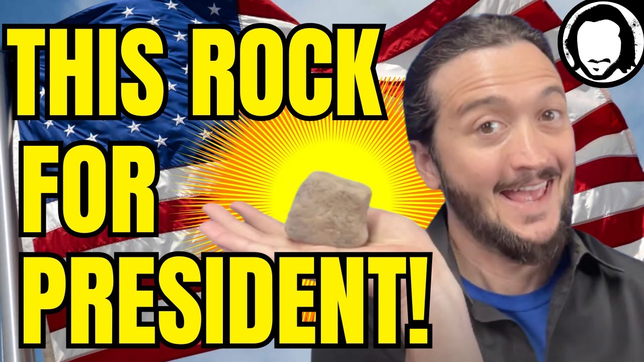 I'm Running A Literal Rock For President. It's Better Than The Other ...