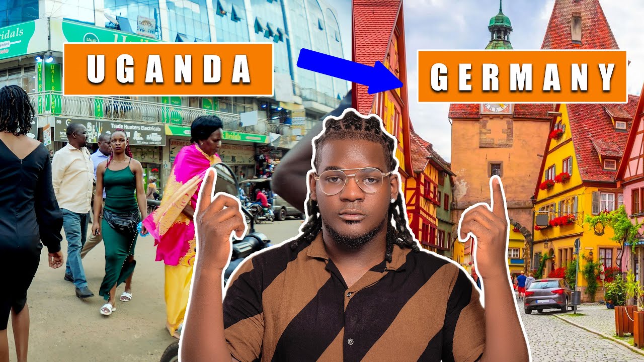 The Ultimate Guide to Moving from Uganda to Germany (2025) - YouTube