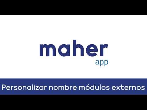 Maher App: Personalizar nombre módulos externos