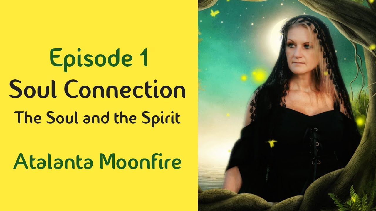 Soul Connection 8- Part Mini Series - Soul vs Spirit, Episode 1 ...