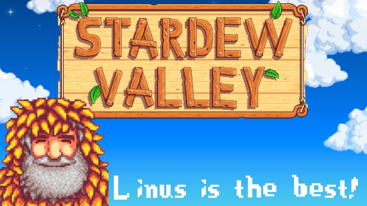 Why Linus is the best Character in Stardew Valley. - YouTube