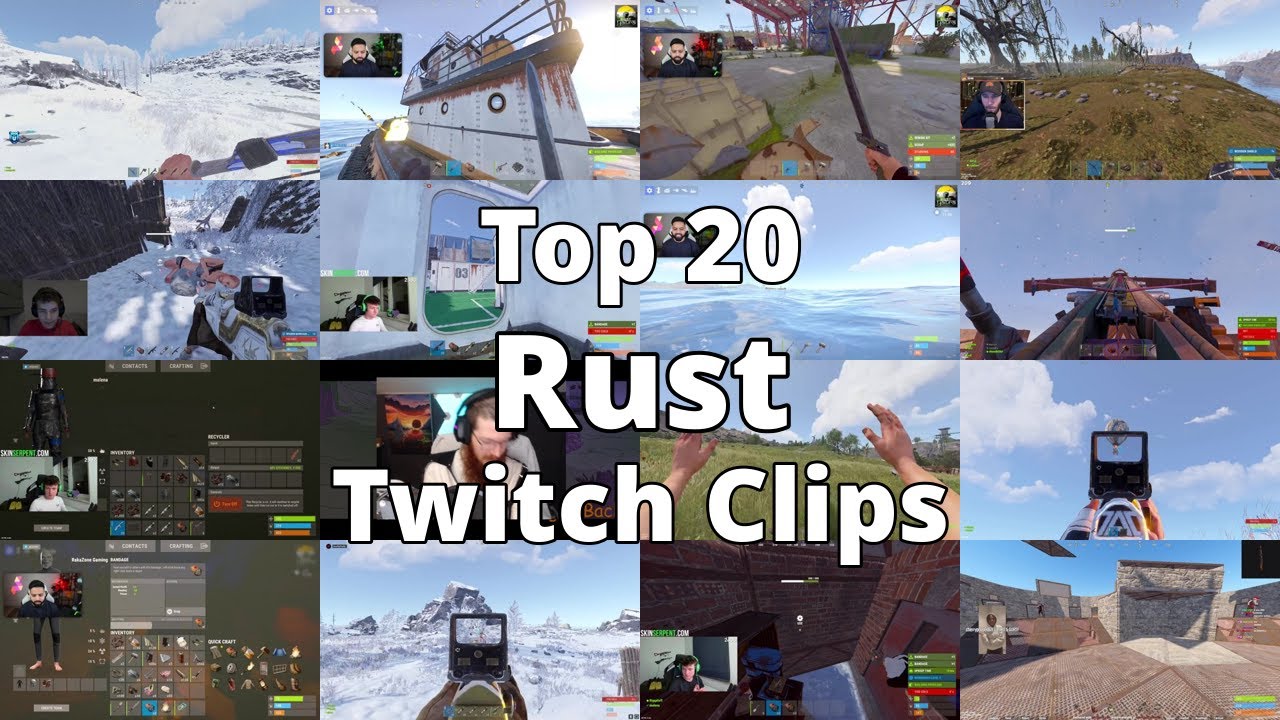 Top 20 Most Watched Rust Twitch Clips of The Week - YouTube