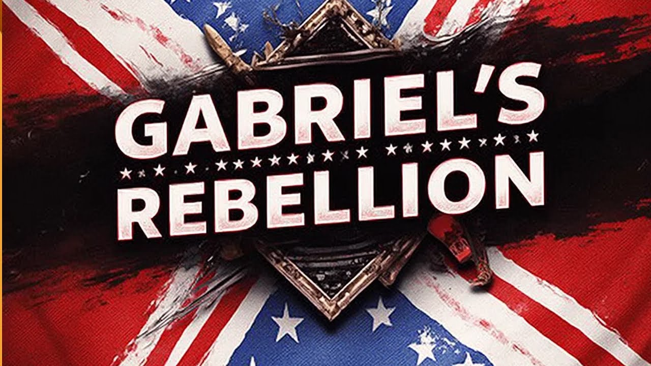 Uncovering The Untold Story Of Gabriel's Rebellion | History Unveiled ...