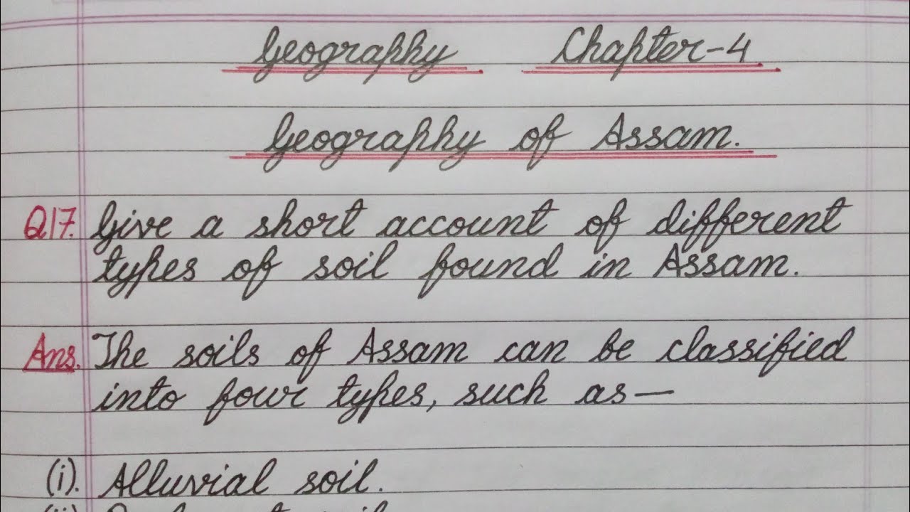 Give a short account of different types of soil found in Assam ...