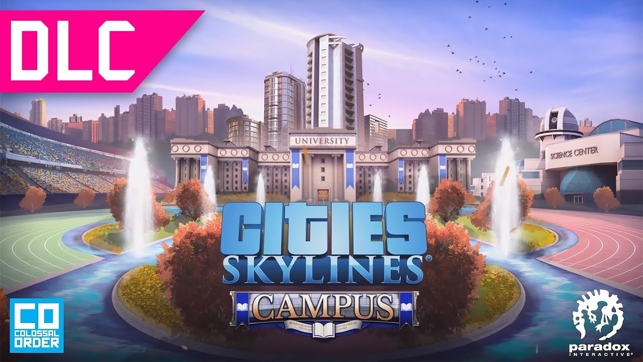 CITIES SKYLINES: NOVA DLC CAMPUS - YouTube