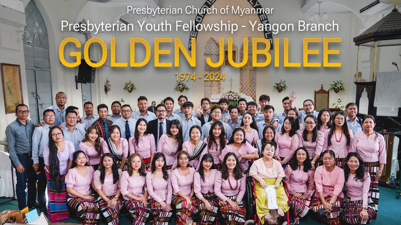 PYF Yangon Branch - Golden Jubilee (1974-2024) - YouTube