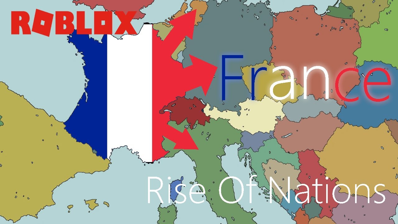 Rise Of Nations France-ROBLOX - YouTube