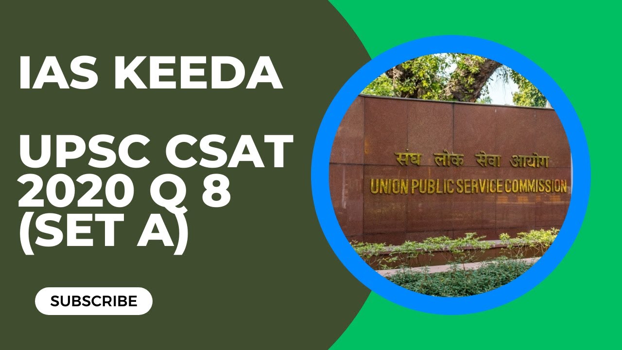 UPSC CSAT 2020 Q-8 (Set A) - YouTube