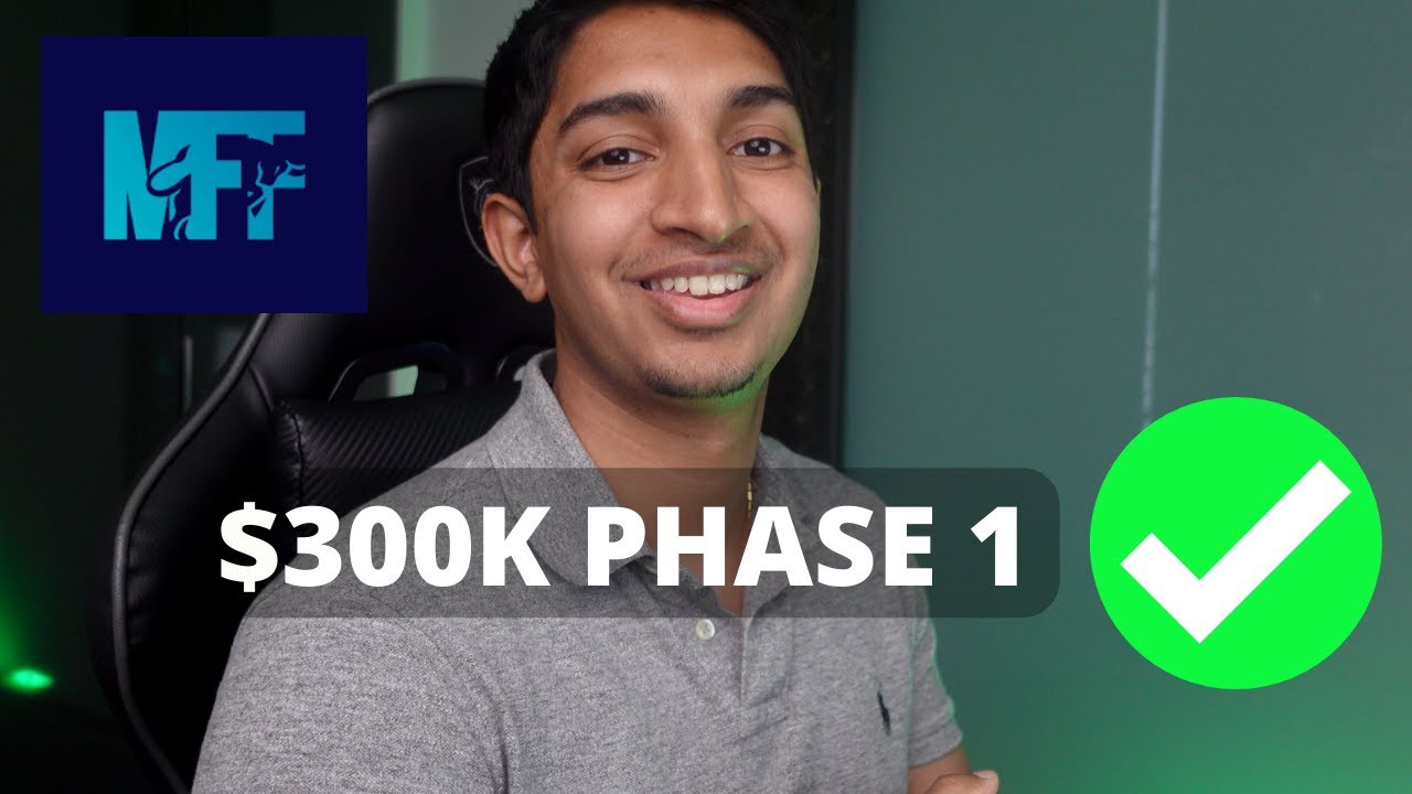 My Forex Funds 300k Phase 1 Passed Youtube