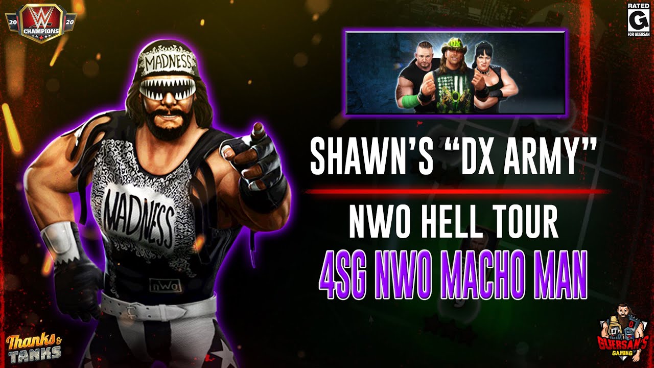 NWO Macho Man 4SG DX Army NWO Hell Tour Gameplay / WWE Champions ⚔️ ...