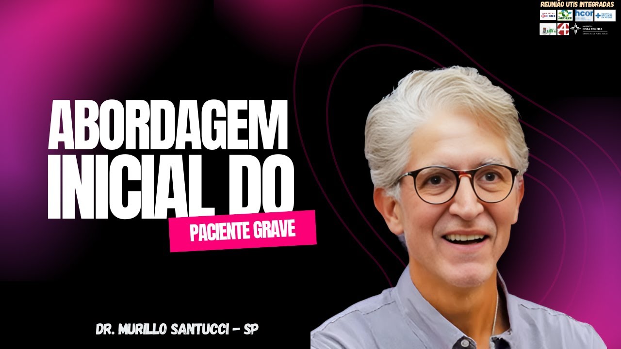 Abordagem Inicial do Paciente Grave - YouTube