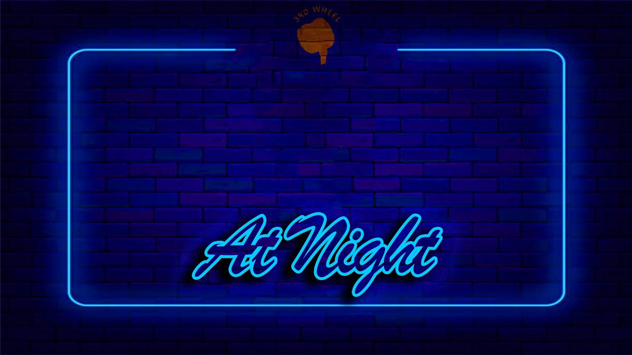 At Night 28: Where we stand - YouTube