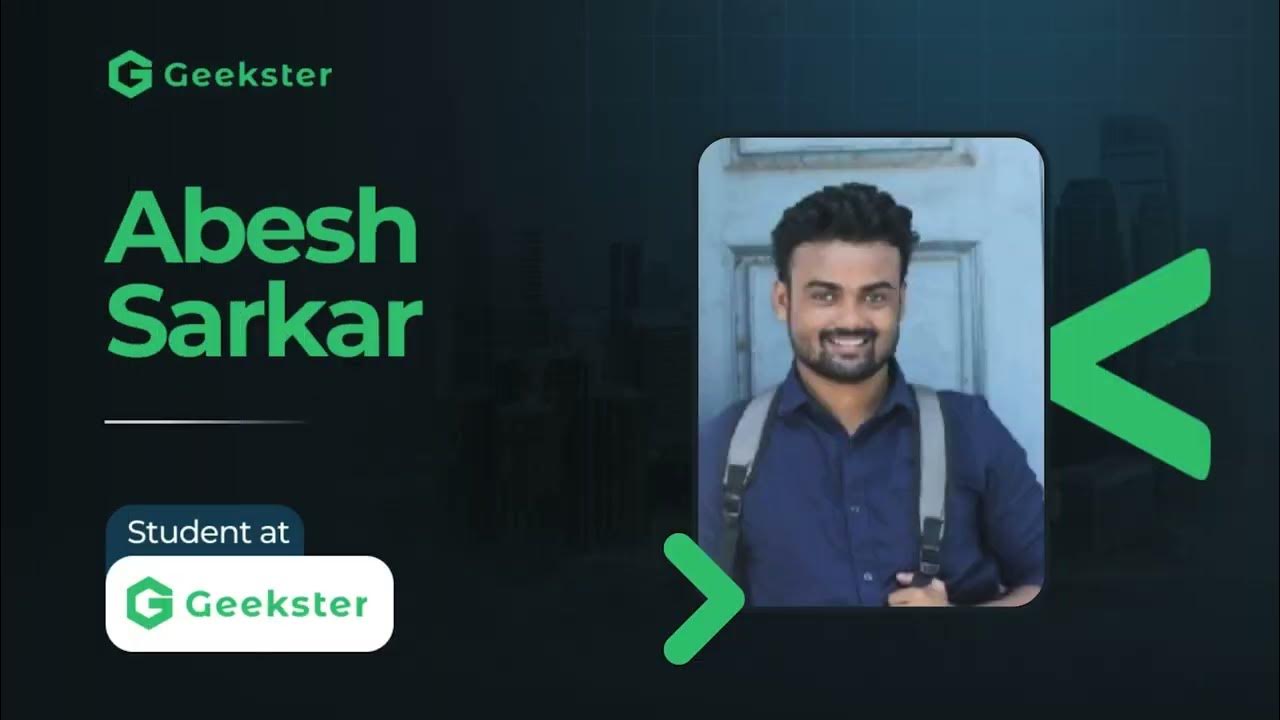 Abesh Sarkar | Student at Geekster | Student Review - YouTube