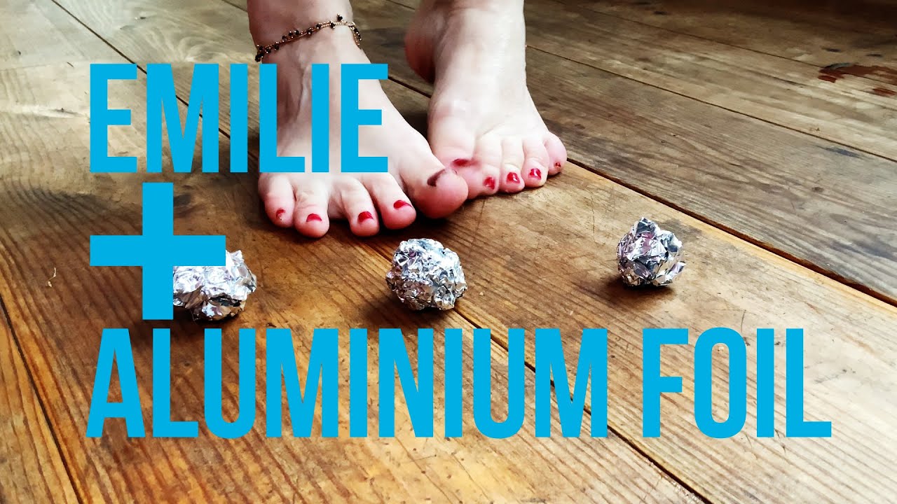 EMILIE + ALUMINIUM FOIL // Barefoot crushing - ASMR #barefoot #feet # ...