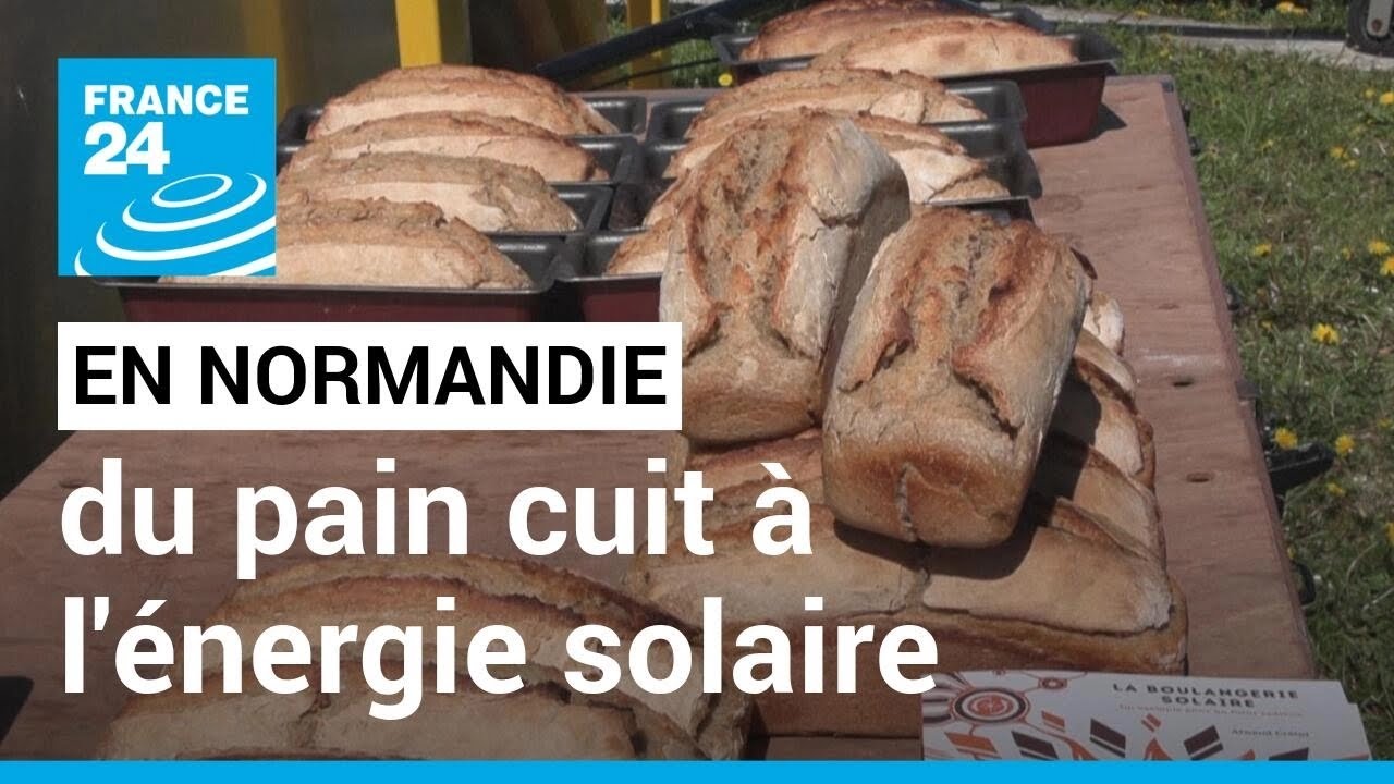 En Normandie, un boulanger cuit son pain au four solaire • FRANCE 24 ...