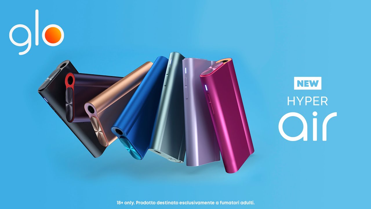 Scopri il nuovo glo™ HYPER AIR! - YouTube