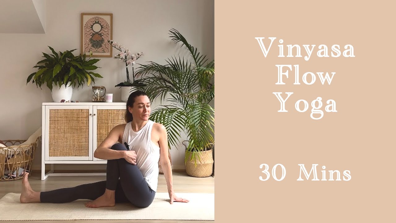 Vinyasa Flow Yoga | 30 Minute Opening Stretch - YouTube