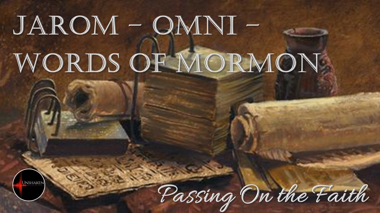 Come Follow Me - Jarom, Omni, Words of Mormon: Passing On the Faith ...