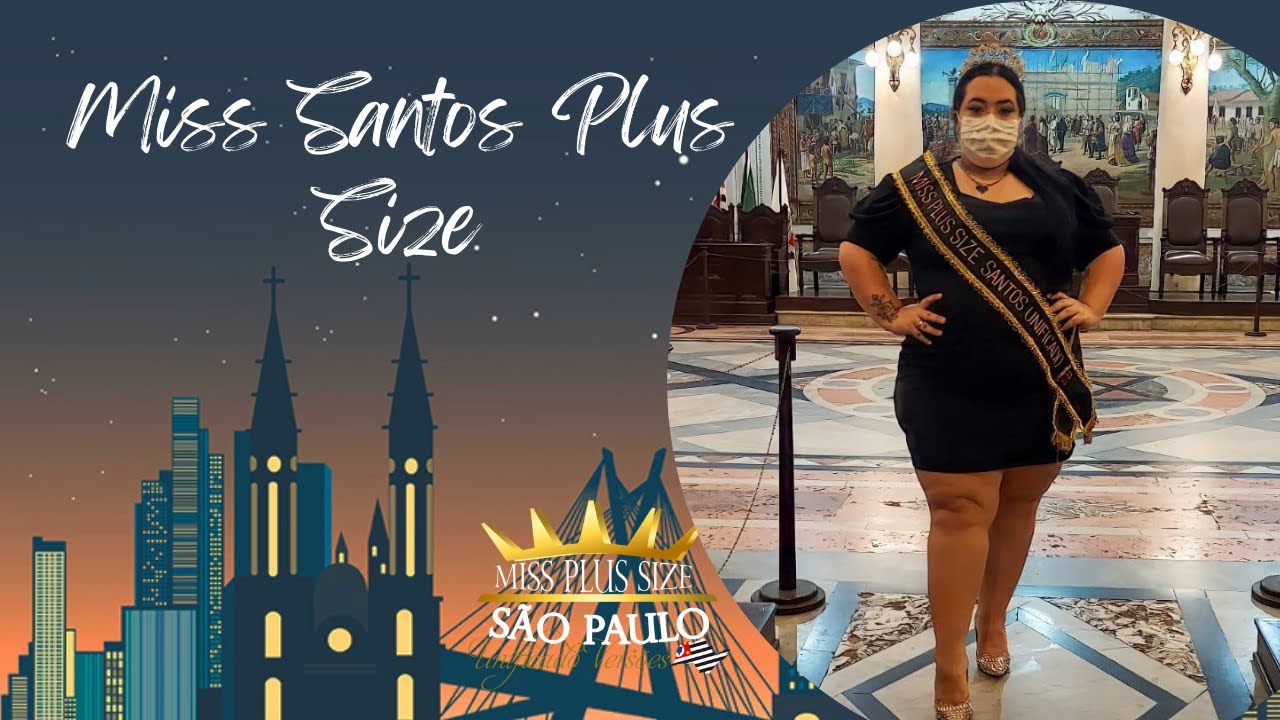 Miss Santos Plus Size - Pamella Gara - YouTube