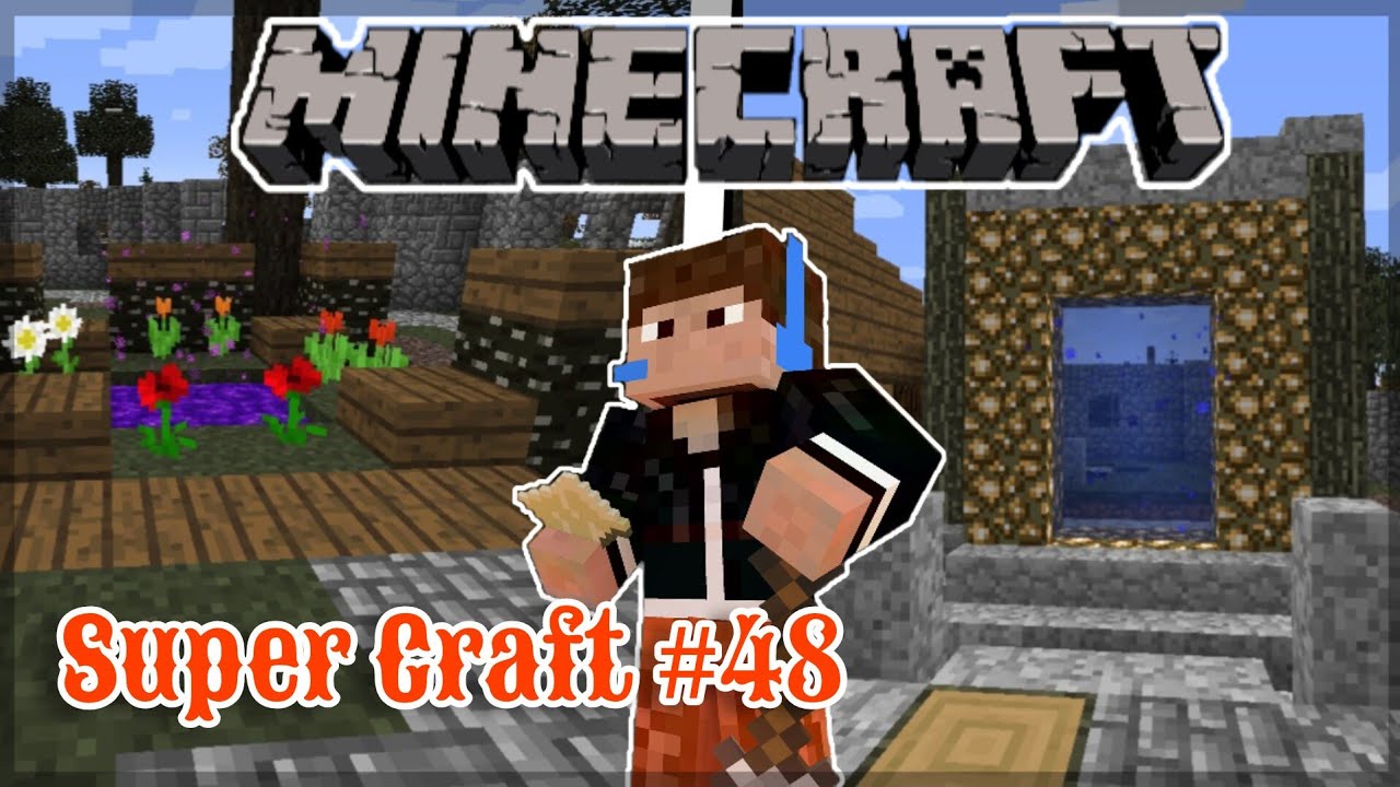 Super Craft #48 - Novos Portais - YouTube