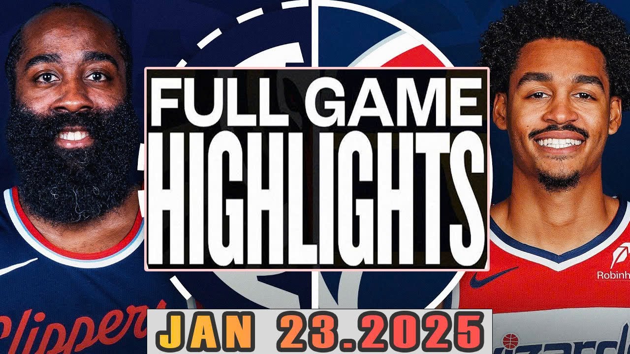 Los Angeles Clippers Vs Washington Wizards Full Game Highlights Jan 23 ...