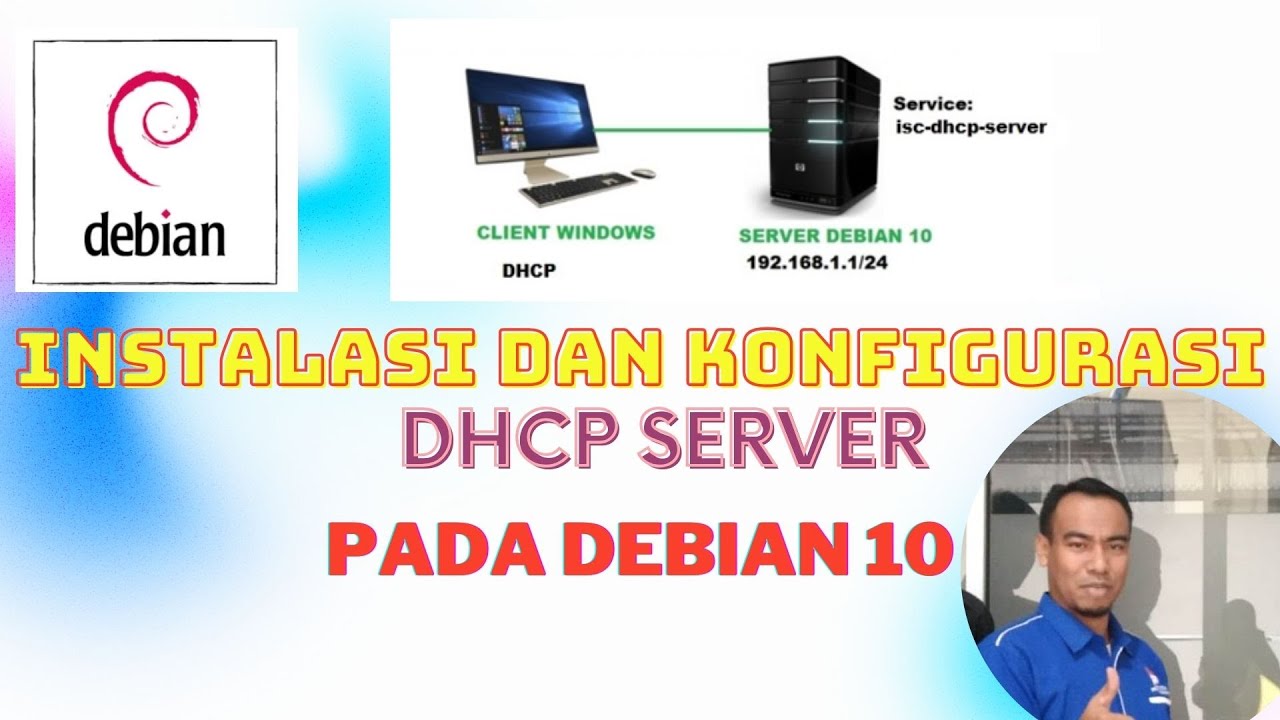 CARA INSTALASI DAN KONFIGURASI DHCP SERVER PADA DEBIAN 10 - YouTube