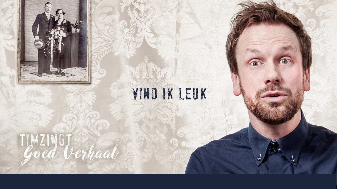 Timzingt | Vind ik leuk -- cd & voorstelling Goed Verhaal - YouTube