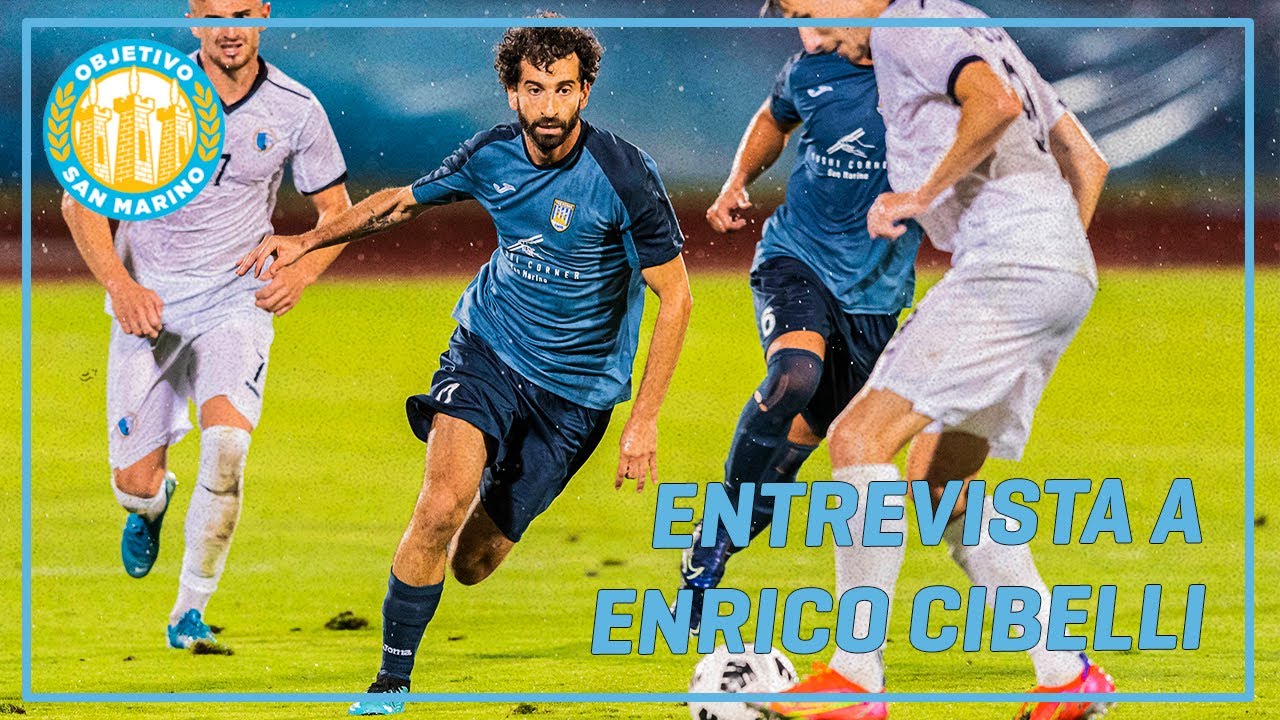 Entrevista a Enrico Cibelli 🇸🇲⚽️ (Jugador del Tre Penne 🔵⚪️) - YouTube