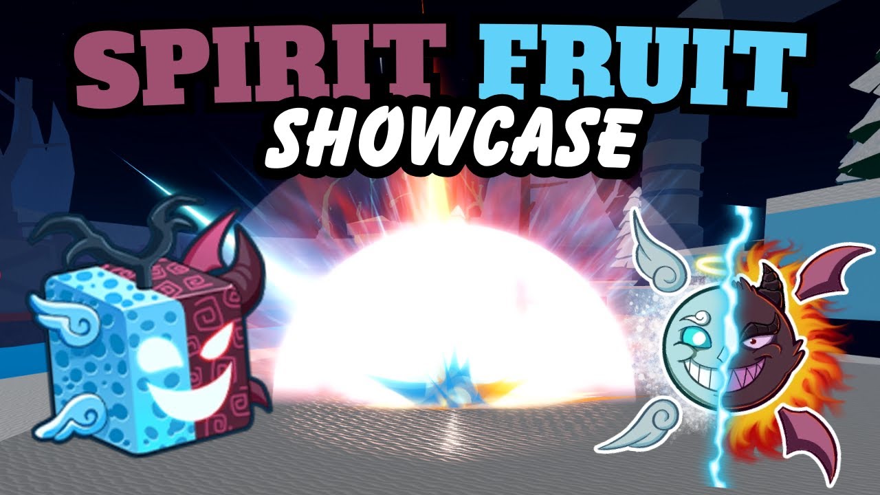 SPIRIT FRUIT SHOWCASE (BloxFruits) - YouTube