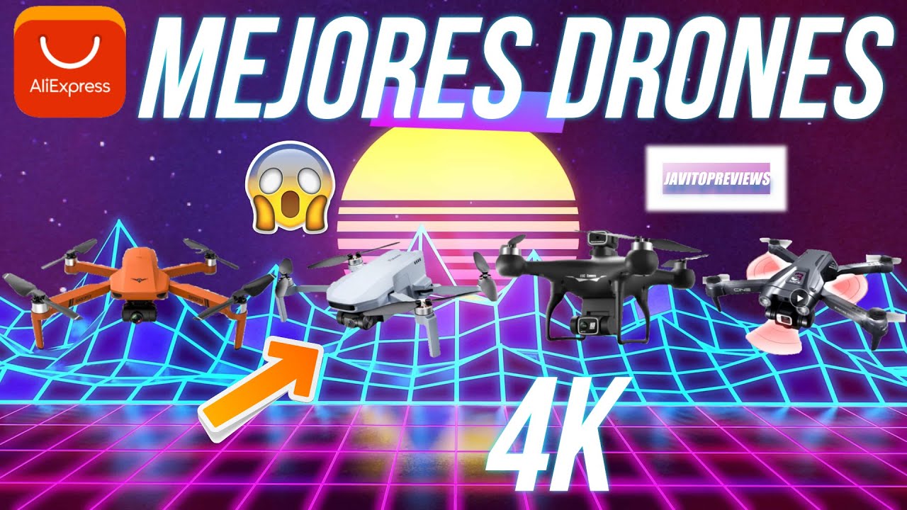 🚀 Top 4 Mejores Drones con Camara 4K de Aliexpress CALIDAD PRECIO del ...