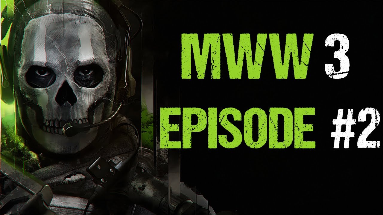 الحلقة الثانية من | 🔥💀 Episode 2 Of Call Of Duty MWW 3 - YouTube