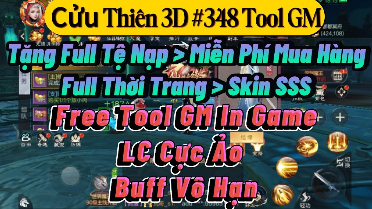 Cửu Thiên 3D #348 Tool GM : Tặng Full Tệ Nạp - Miễn Phí Mua Hàng In Game - Buff Full Skin - Lc ...