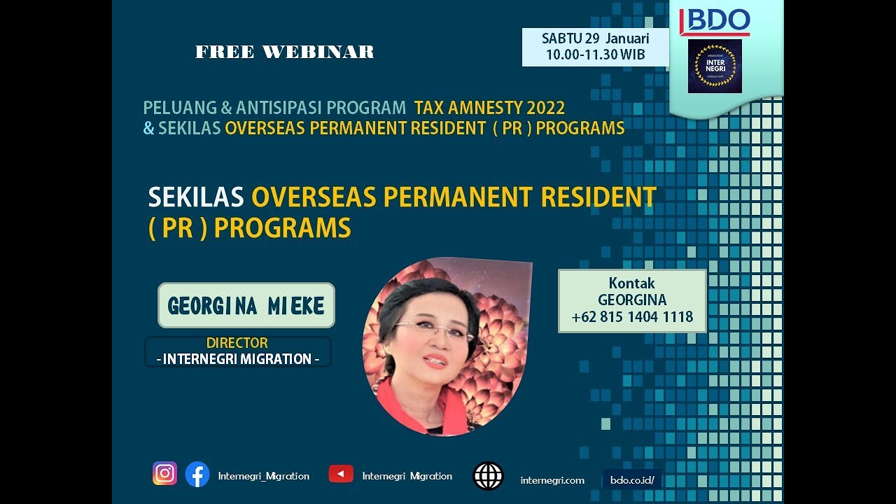 SESI 1 : SEKILAS OVERSEAS PERMANENT RESIDENT (PR) PROGRAMS By Georgina ...